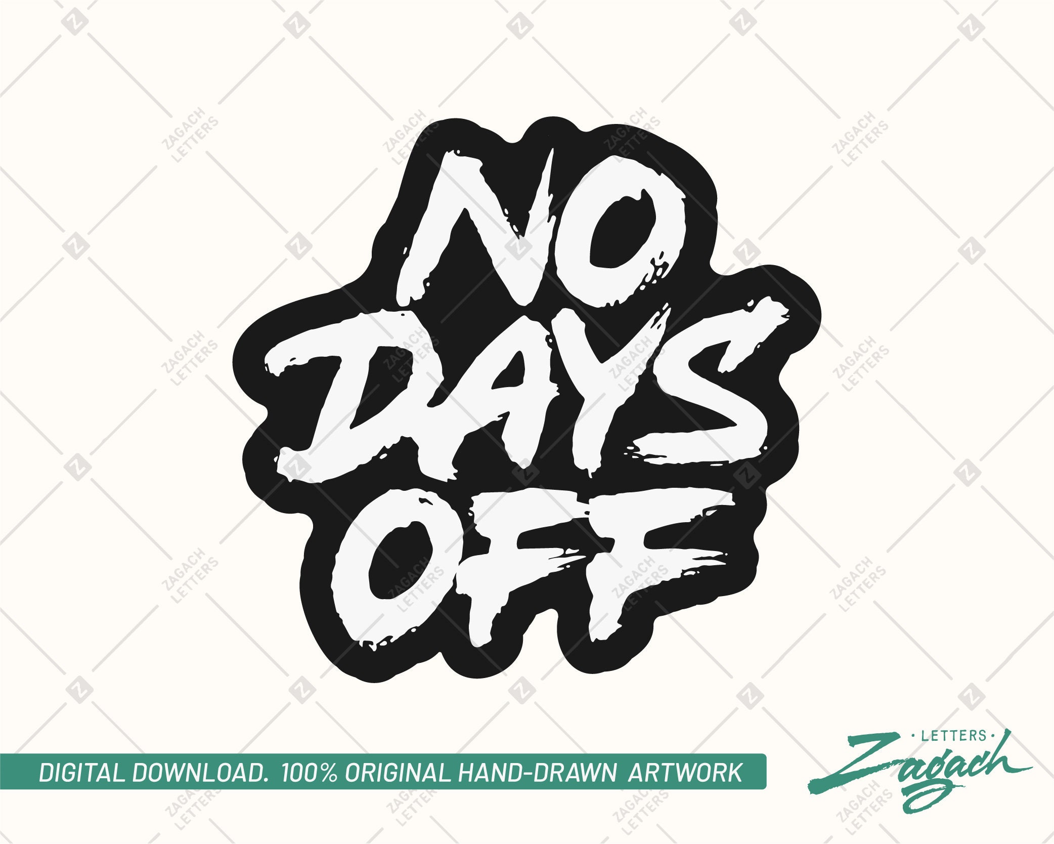 No Days off SVG PNG - Etsy