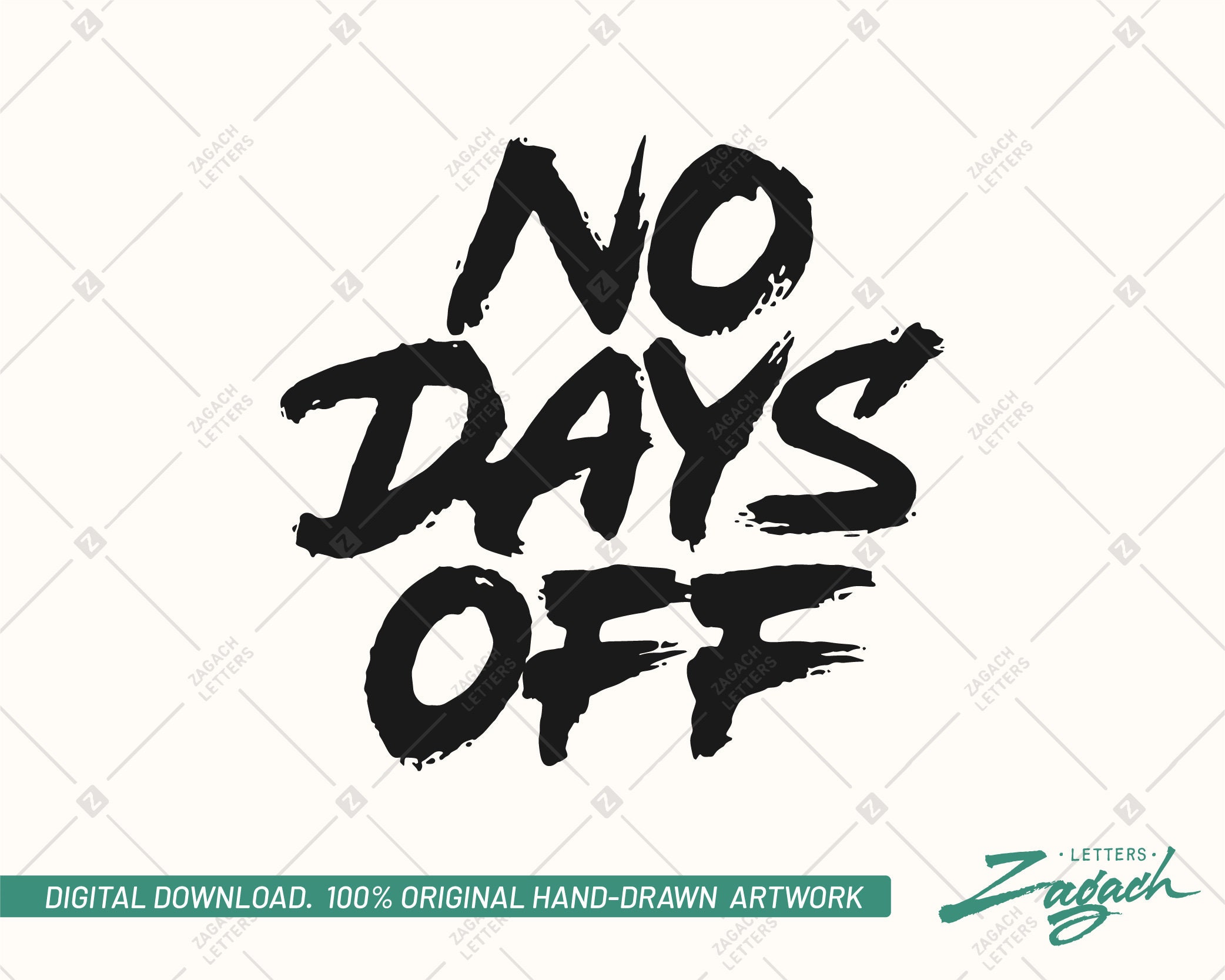 No Days off SVG PNG - Etsy