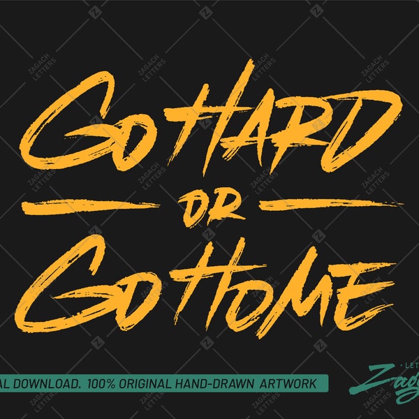 Go Hard or Go Home - Etsy
