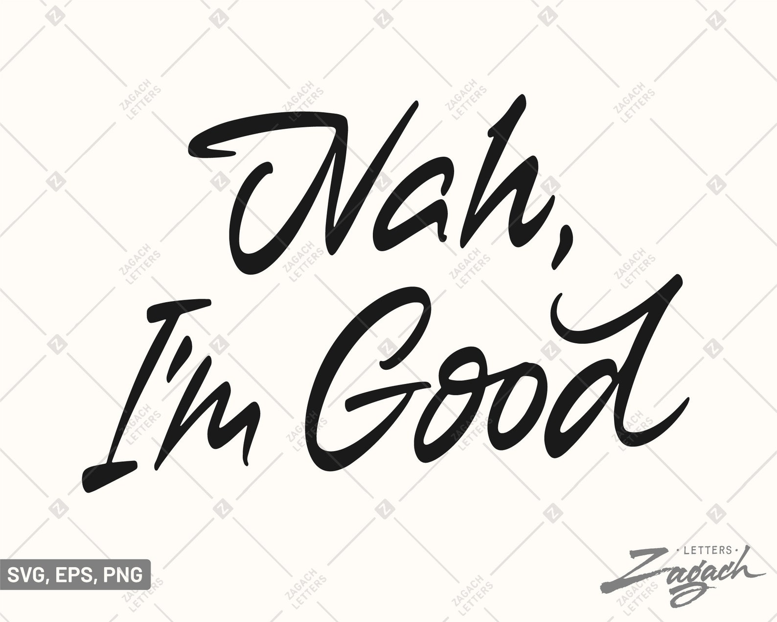 Nah I'm Good SVG PNG - Etsy Australia