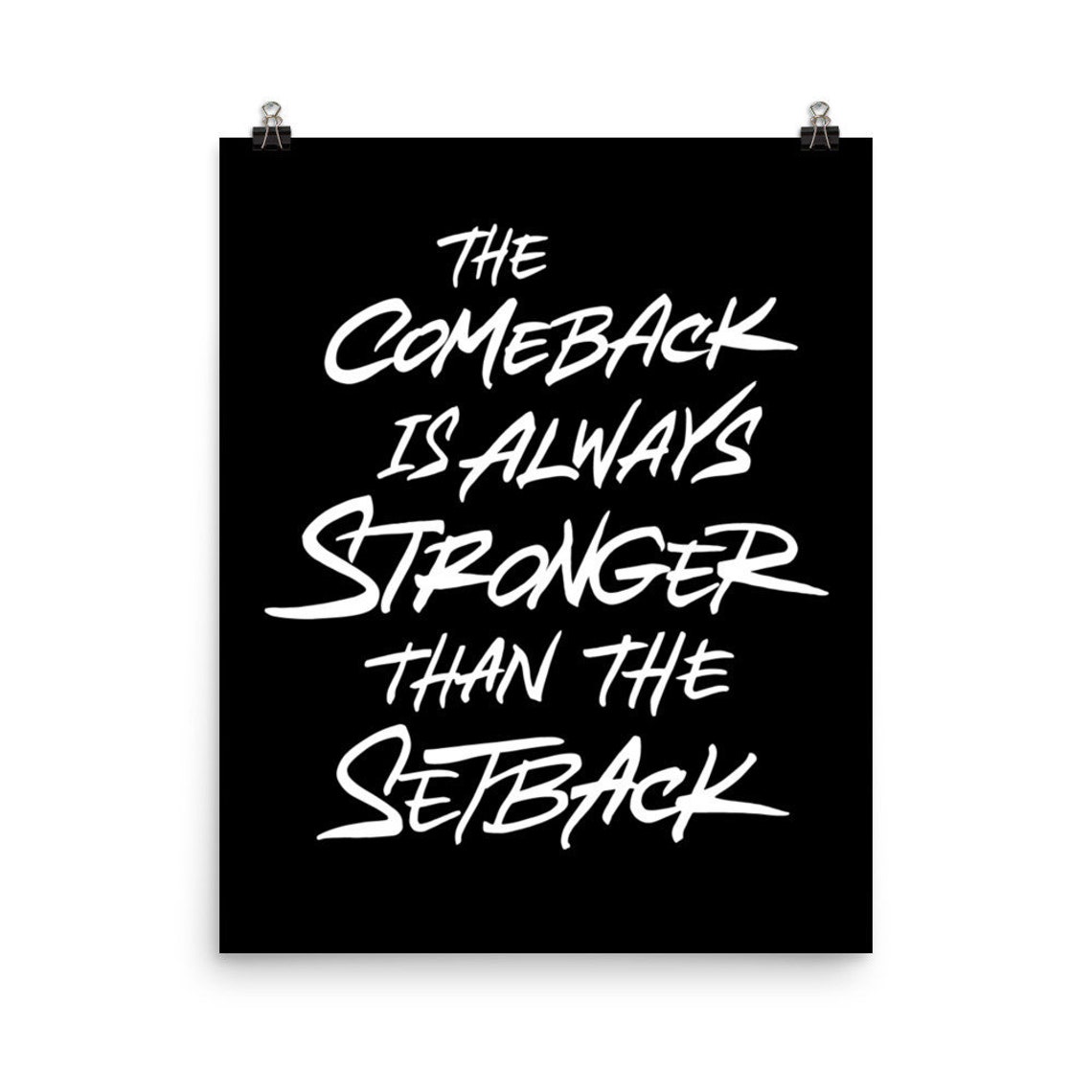 Comeback is always stronger than the setback Motivational | Etsy