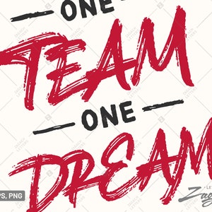 One Team One Dream SVG PNG - Etsy