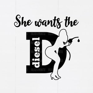 Car Decal Sticker Svg, She Wants the D, She Wants the D Svg, Vinyl ...