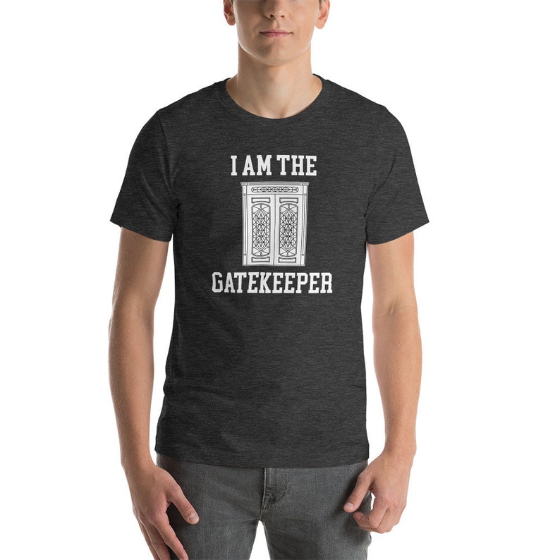 I Am the Gatekeeper Funny Ghostbusters Inspired Shirt Rick - Etsy