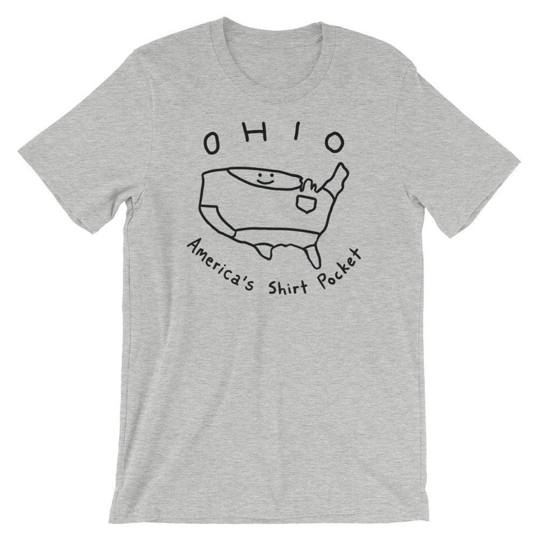 Ohio - America's Shirt Pocket Shirt - Cute Tee for Every Proud Ohioan ...