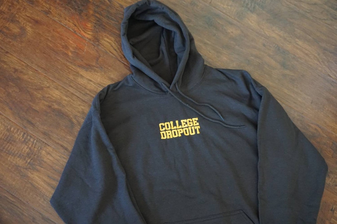 College Dropout Embroidered Hoodie Sweater Sweatshirt Kanye West My ...