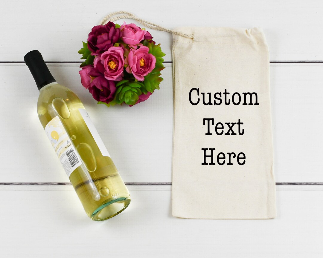 Wine Bag, Custom Text Wine Holder, Personalized Gift, Wine Bottle ...