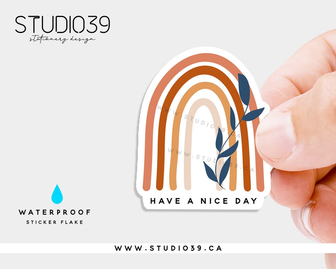 Have a Nice Day Sticker Flake, Word Stickers, Words Sticker ...
