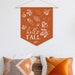 HELLO FALL PENNANT Flag in Maroon Orange or Forest Green With Wooden ...