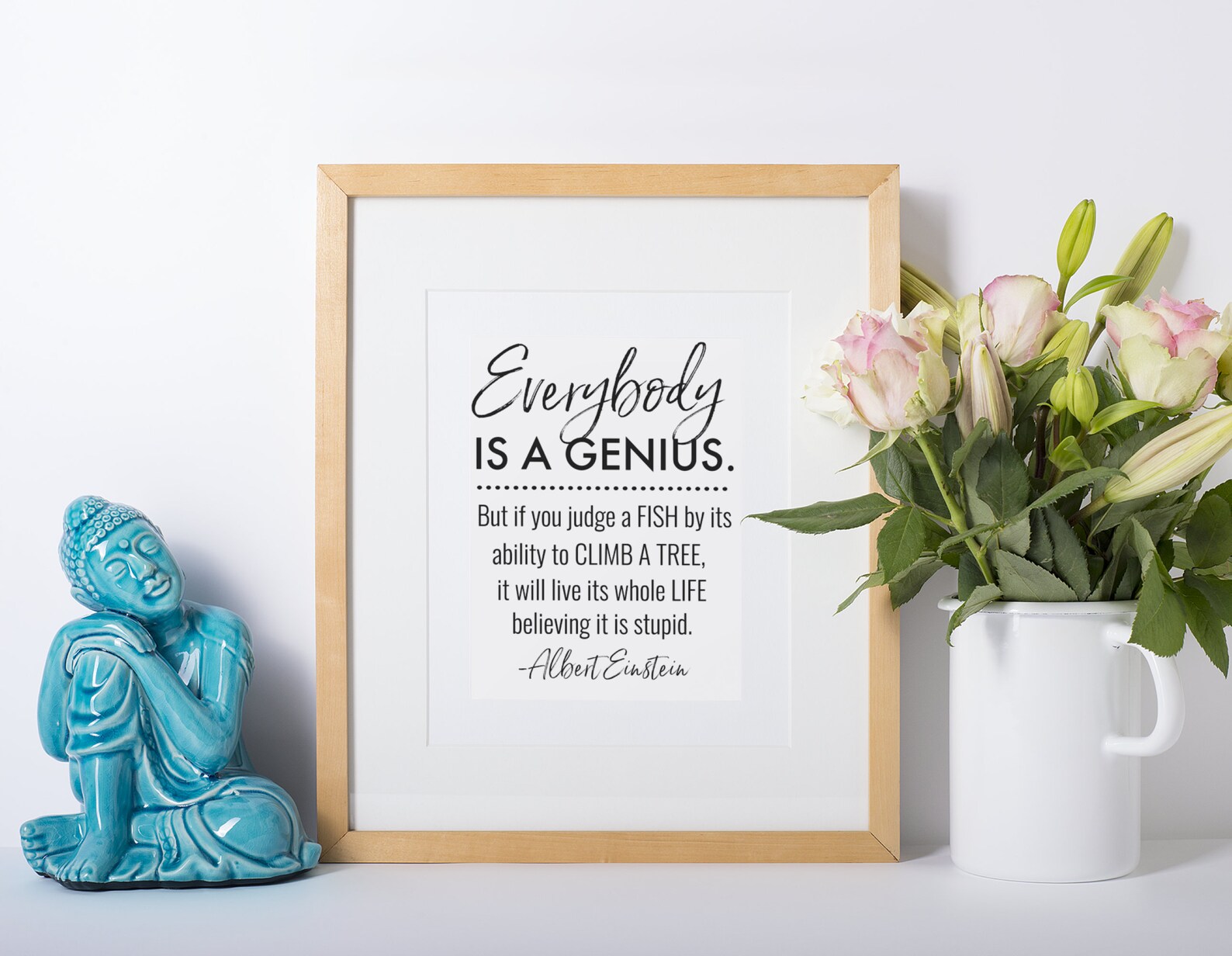 Albert Einstein Quote, Everybody is a Genius, Judge a Fish by It's ...