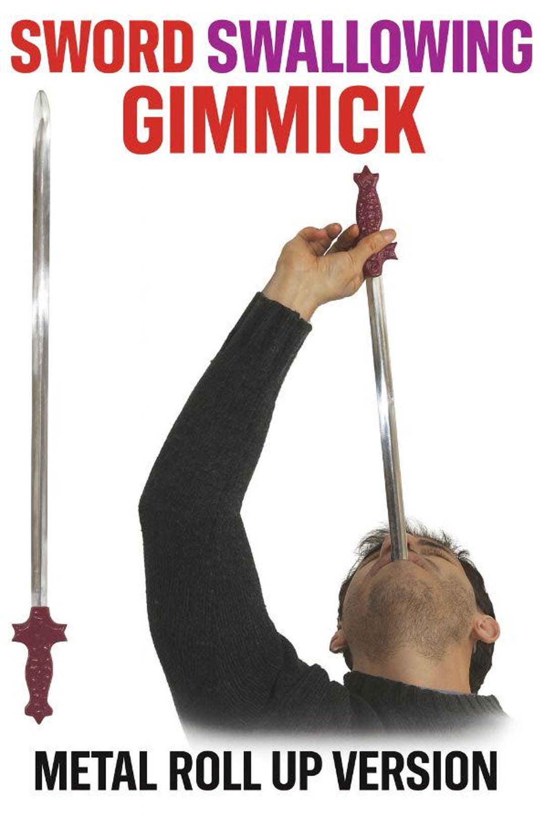 Vintage AMAZING SWORD SWALLOWING Magic Trick Geek Side Show Joke Gag ...
