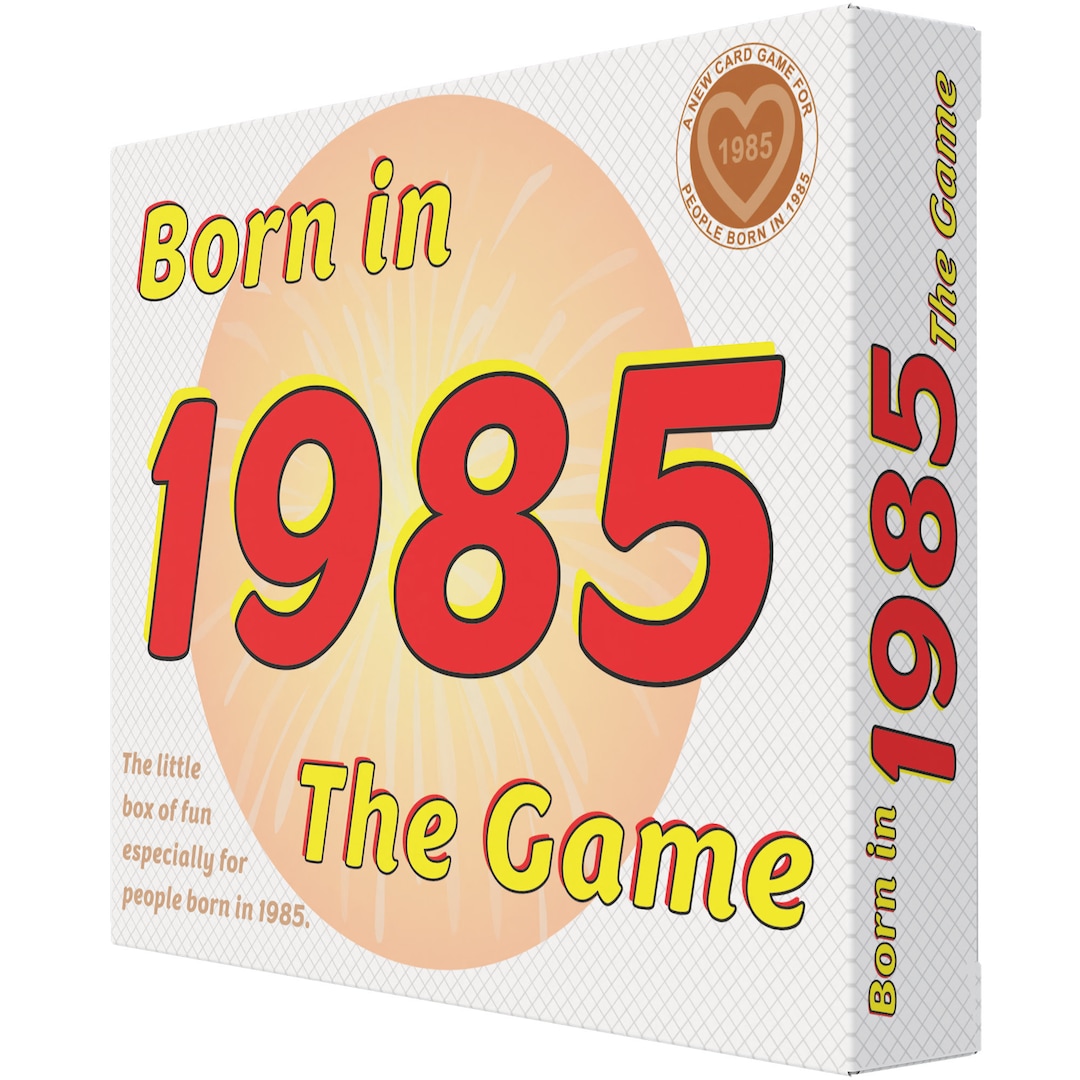 Born in 1985 - THE GAME. My Hilarious New 1985 Gift Idea Especially for ...