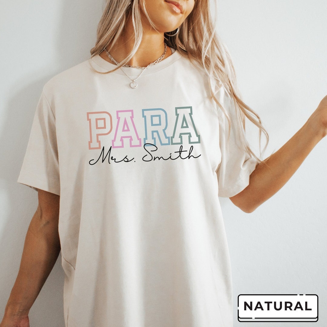 Custom Para Shirt, Paraprofessional Shirt, Personalized Para Teacher ...