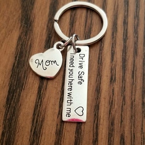Mom Keychain, Mom Key Ring, Mom Drive Safe I Need You Here With Me ...
