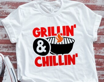 Chillin Grillin Shirt - Etsy