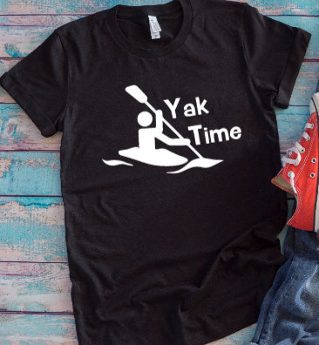 Yak Time, Kayak, Kayaking Black Unisex Short Sleeve T-shirt With FREE ...