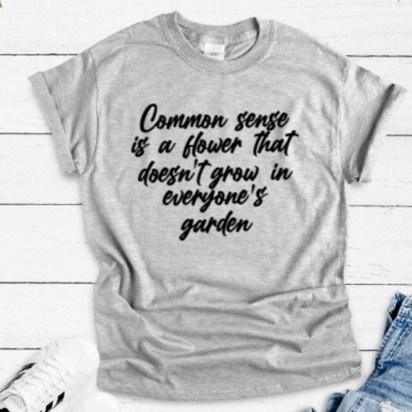 Common Sense Shirt - Etsy