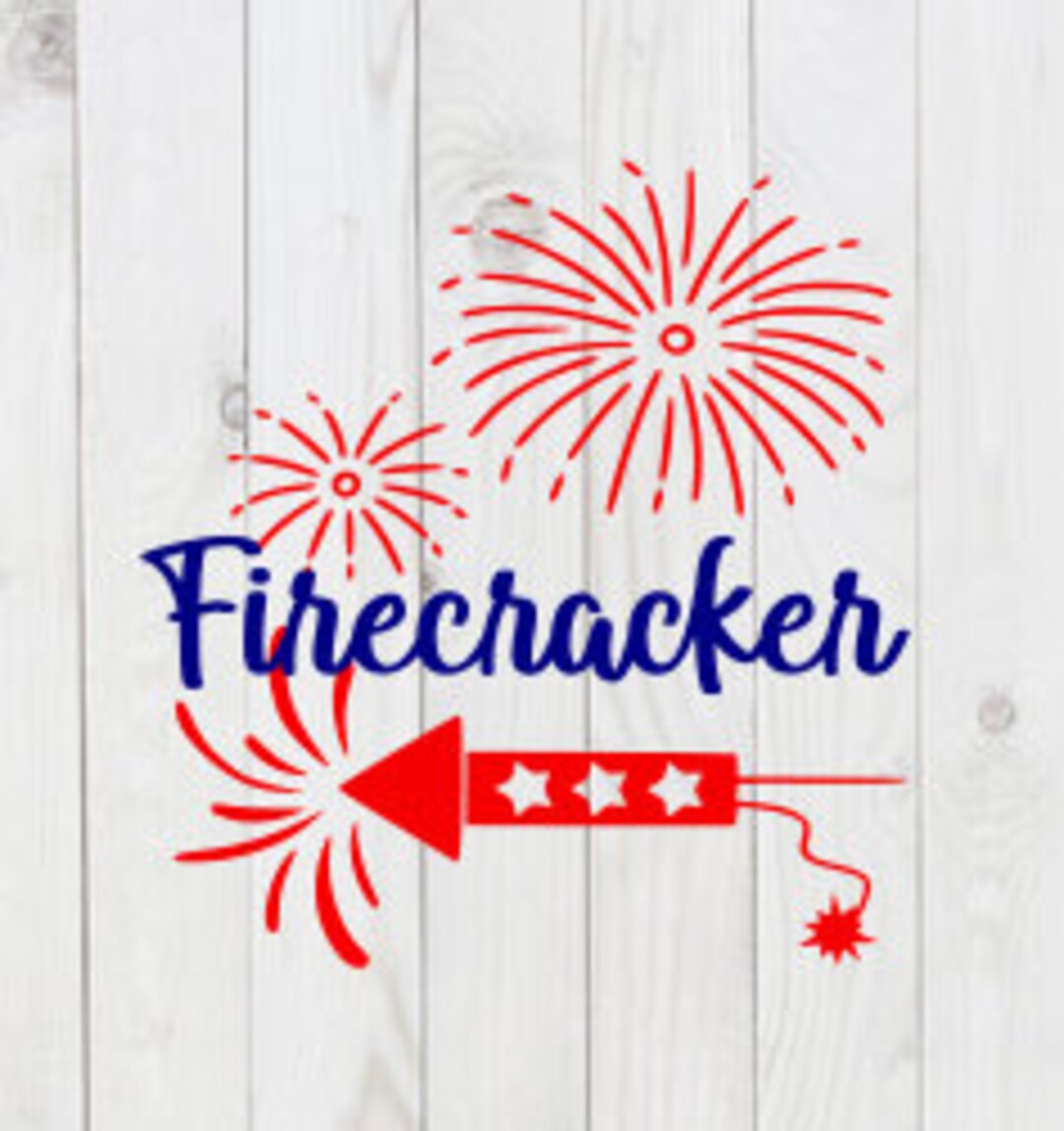 Firecracker, 4th of July, Funny SVG File, Pdf, Png, Dxf, Digital ...