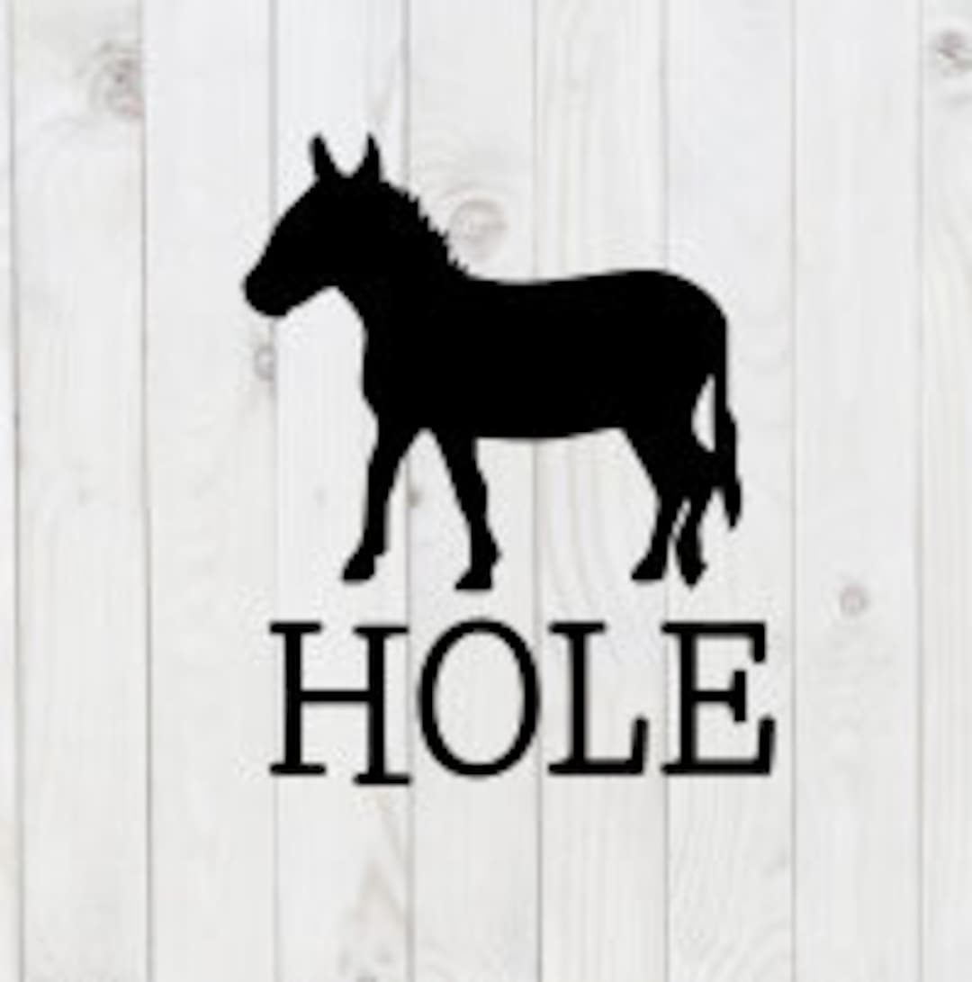 A Hole, Funny SVG File, Vector, Pdf, Png, Dxf, Digital Download, Cricut ...