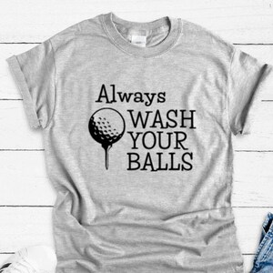 Always Wash Your Balls, Golf, Funny SVG File, Pdf, Png,dxf, Digital ...