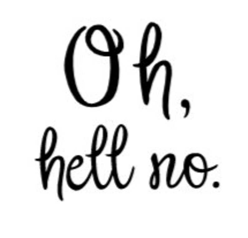 Oh, Hell No Black Unisex Short Sleeve T-shirt With FREE SHIPPING - Etsy