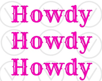 Howdy Funny & Humorous Country Western Cowboy Phrase and Saying Retro ...