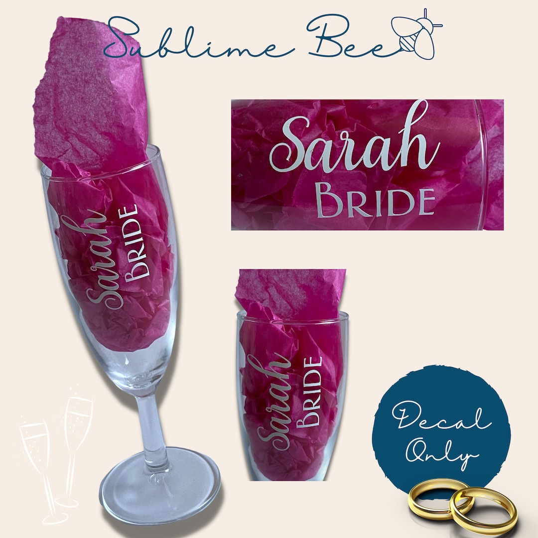 CHAMPAGNE FLUTE DECAL for Bridal Party, Weddings, Wine Glasses ...