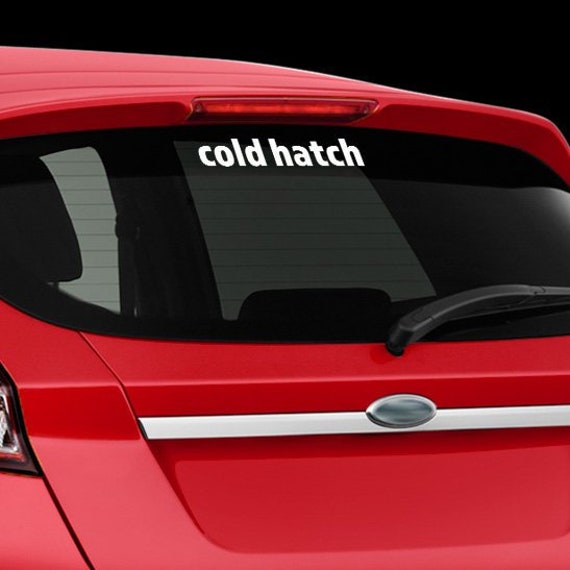 COLD HATCH Vinyl Hatchback Decal Car Sticker | Etsy
