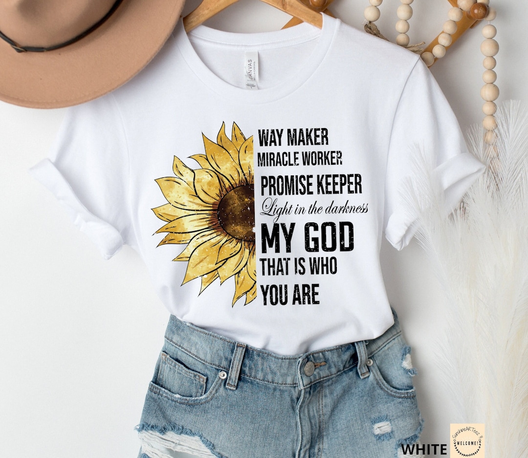 Way Maker-miracle Worker-my God Shirt-faith Shirt-women Easter Shirt ...