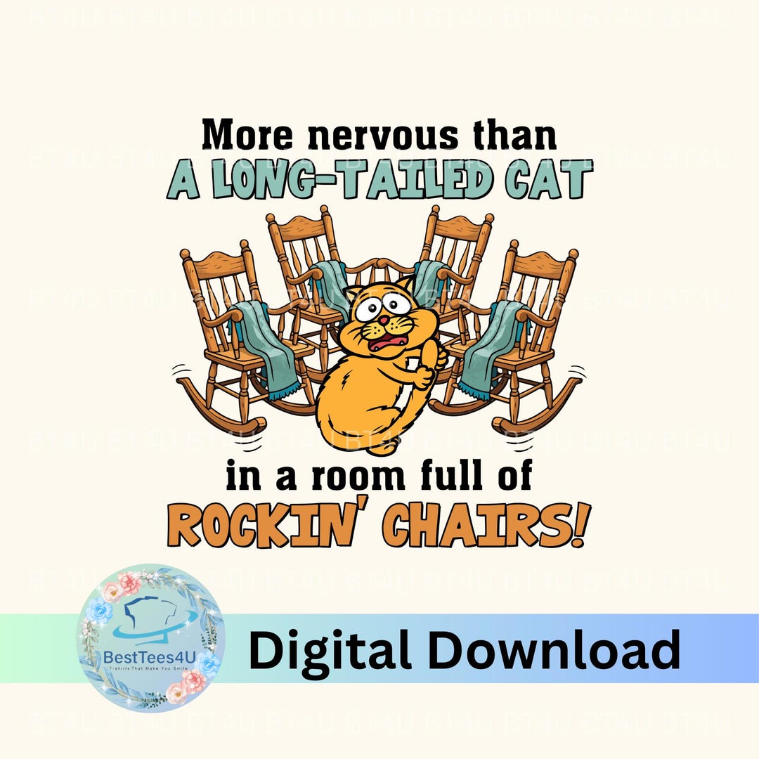 Nervous Long-tailed Cat in Rocking Chairs PNG - Funny Sublimation ...