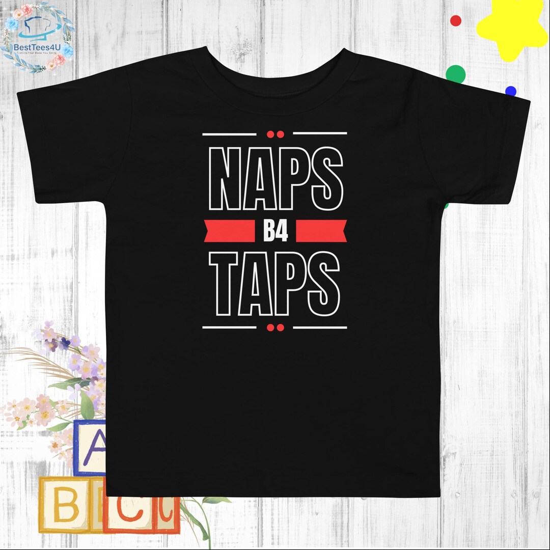 Naps Before Taps Jiu-jitsu Toddler Short Sleeve Tee, Sports Shirt ...