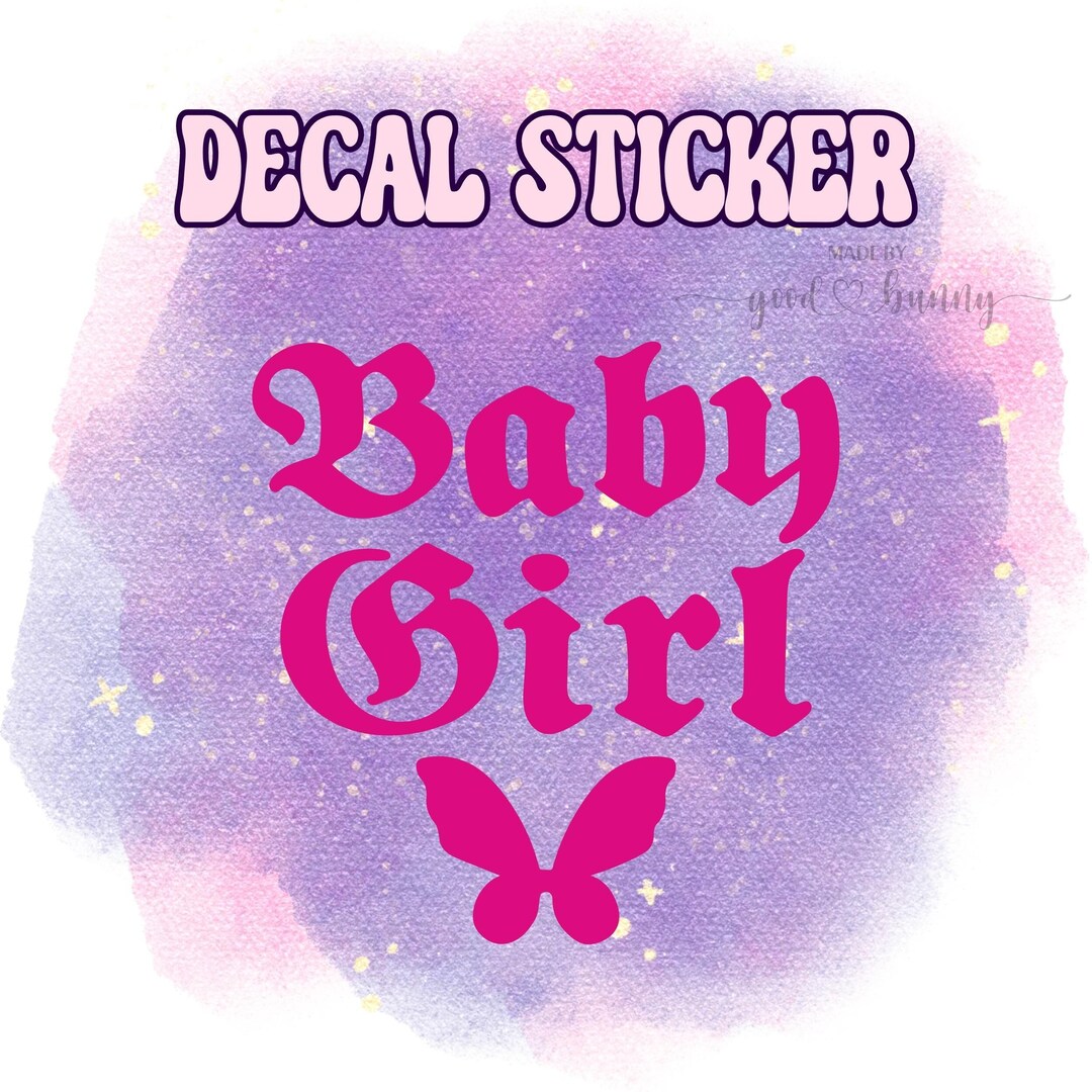 Baby Girl Decal Sticker | Baby Girl Sticker | Baby Girl Decal - Etsy