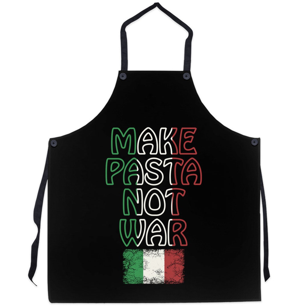 Make Pasta Not War Apron - Etsy