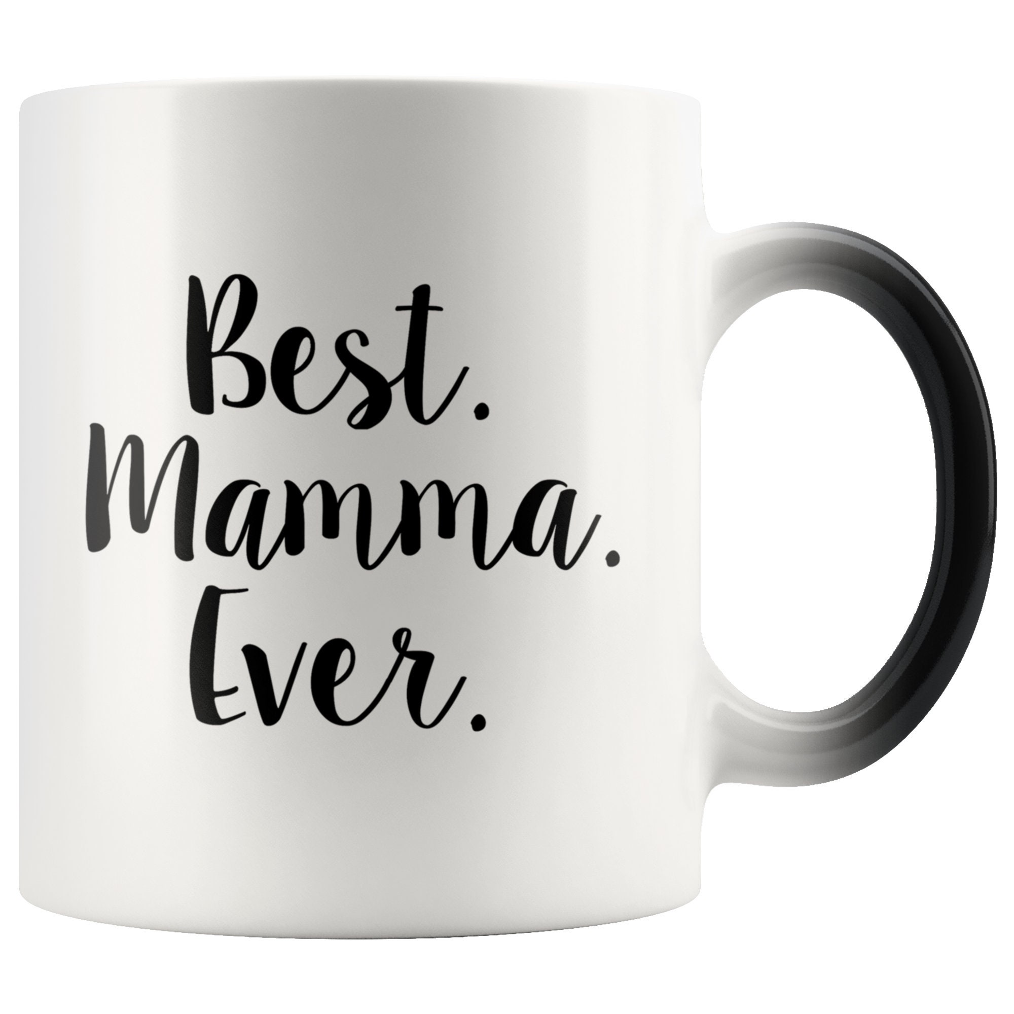 Best Mamma Ever Color Changing Mug - Etsy
