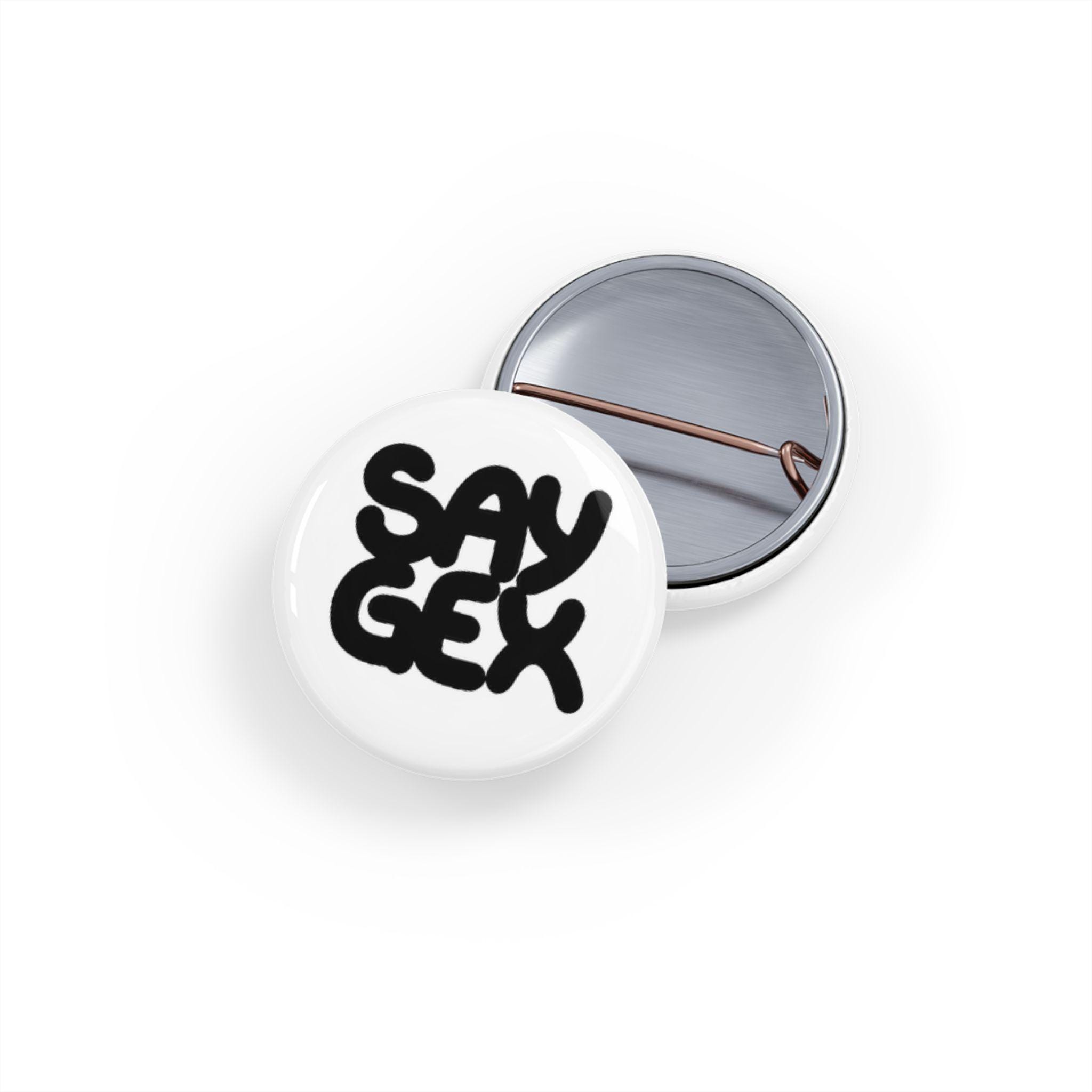 SAY GEX Button - Etsy