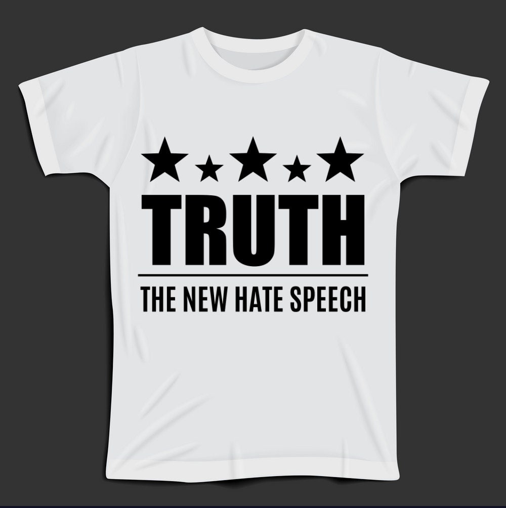Truth the New Hate Speech PNG, JPEG File - Etsy