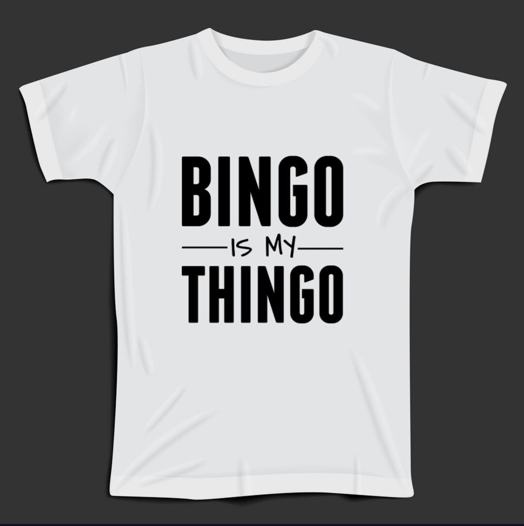 Bingo is My Thingo PNG, JPEG File - Etsy