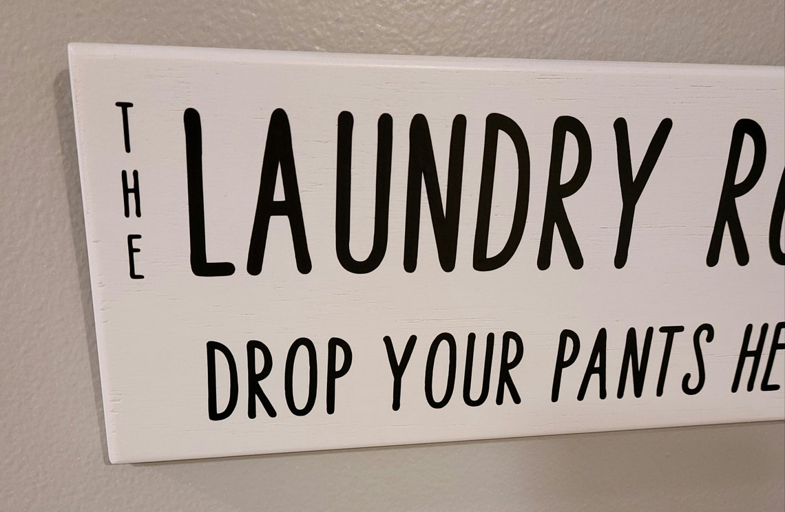 The Laundry Room Drop Your Pants Here Sign | Etsy