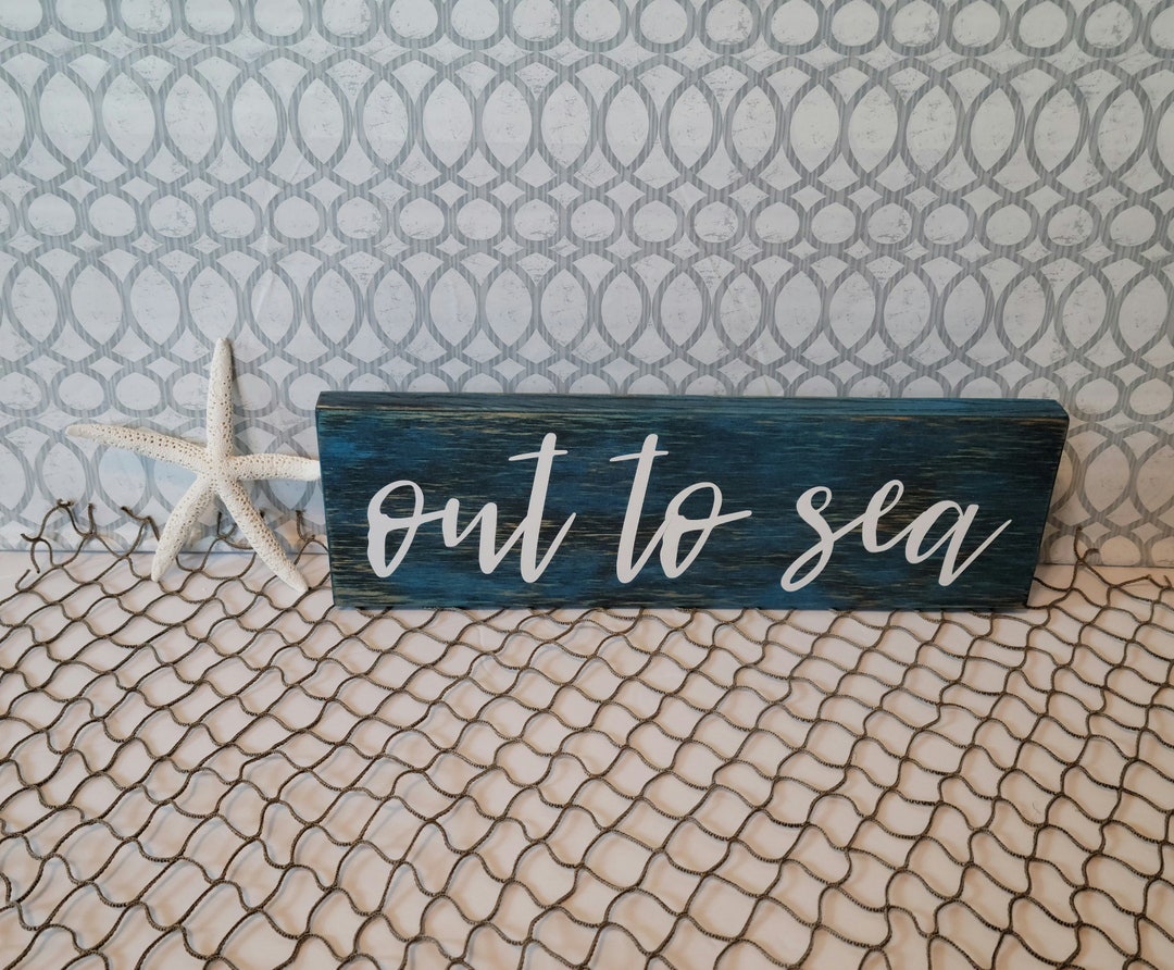 Out to Sea Sign - Etsy