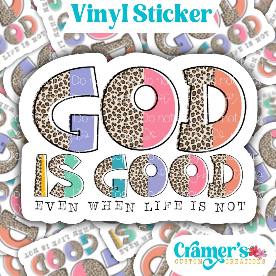 God is Good Vinyl Sticker - Laminated Religious Decal - Etsy