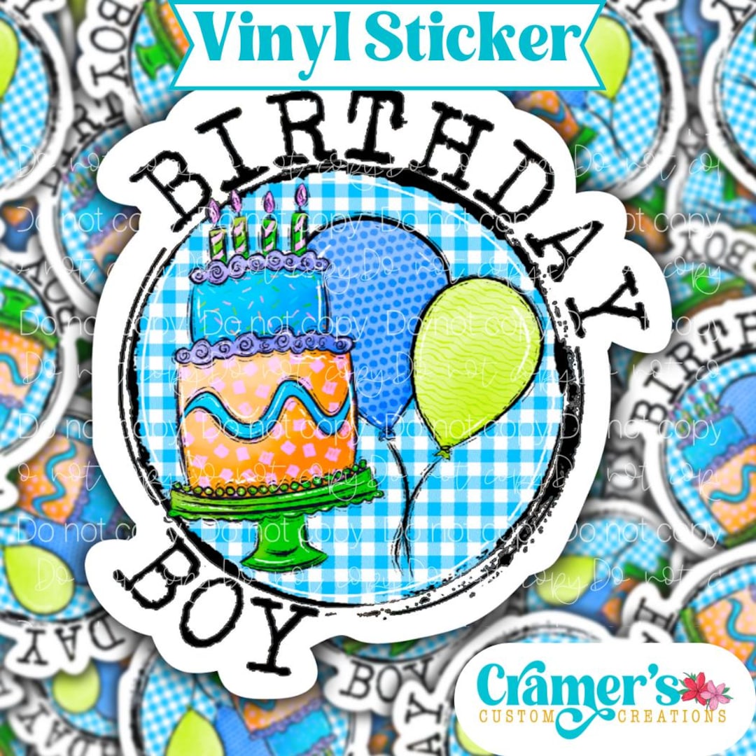 Birthday Boy Sticker - Waterproof Sticker - Laminated Sticker - Etsy