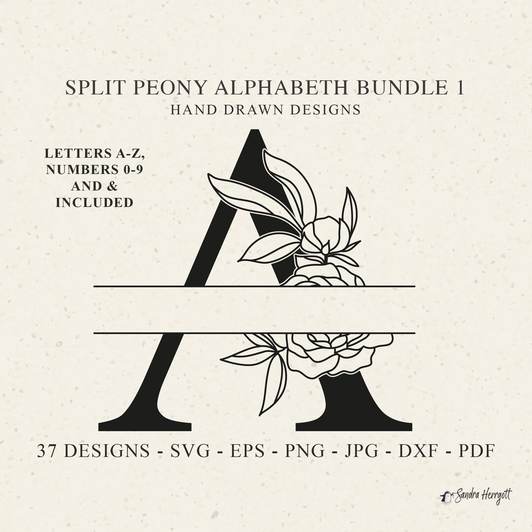Split Peony Alphabet Plotter File Svg Dxf Eps Png Jpg Letter & Number ...