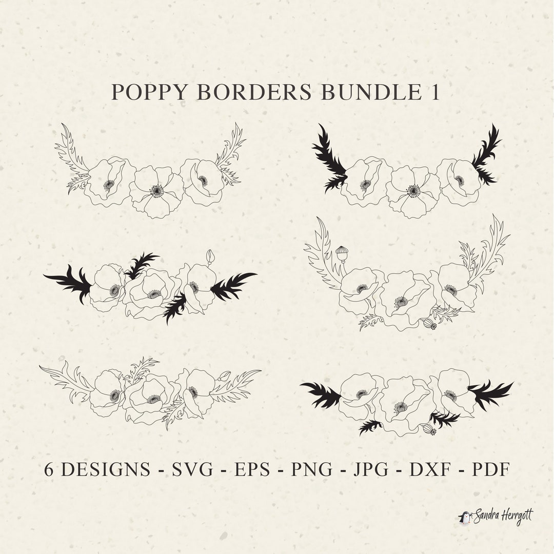 Poppy Border Plotter File Svg Dxf Png Jpg Pdf Eps Floral Wedding Cricut ...