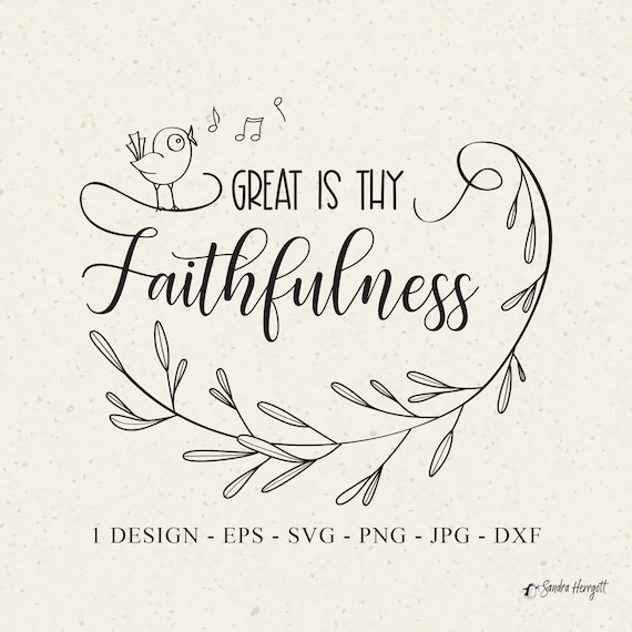 Great is Thy Faithfulness Plotter File Svg Dxf Png Eps Jpg | Etsy