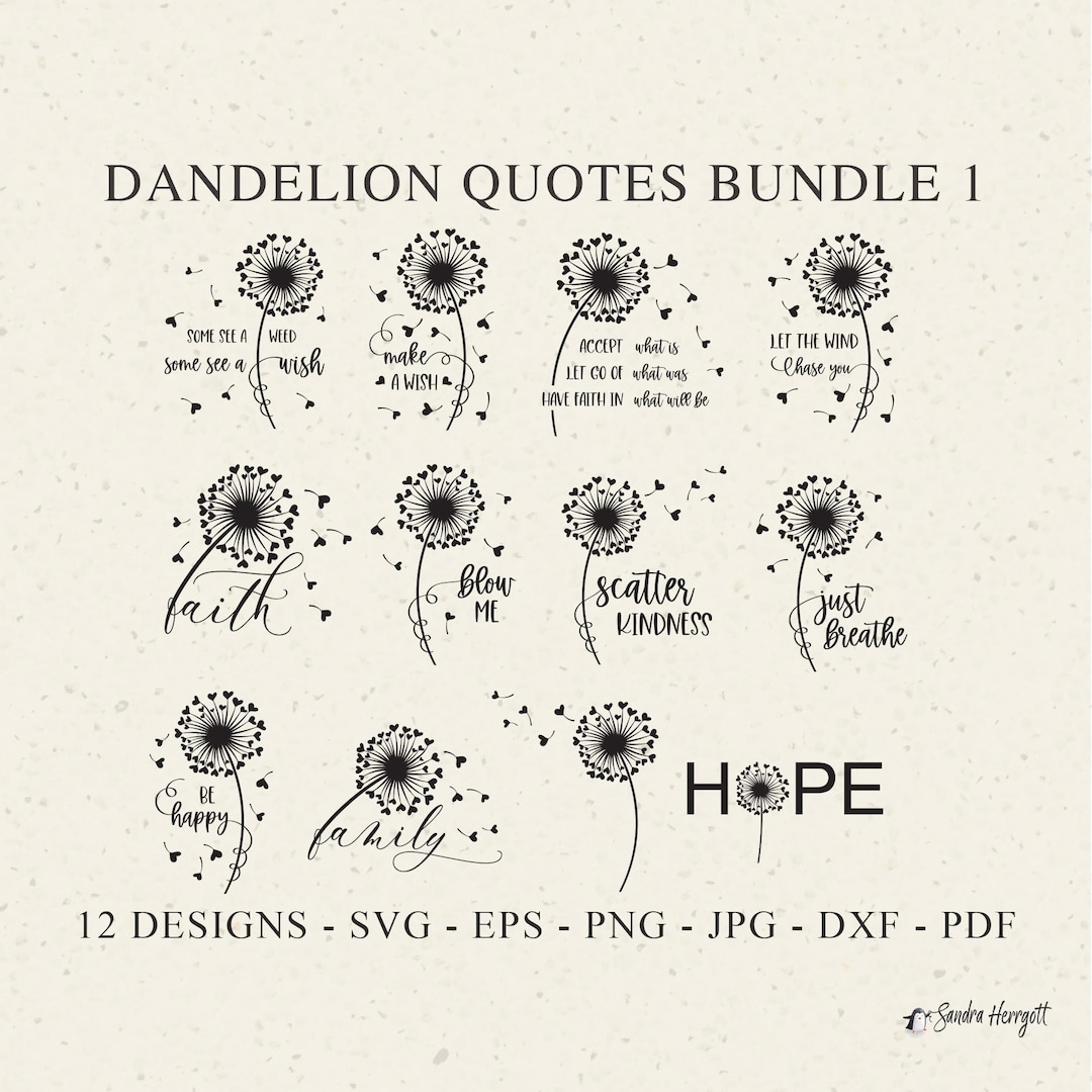 Dandelion Quote Plotter File Svg Dxf Png Eps Jpg Pdf Flower Cricut ...