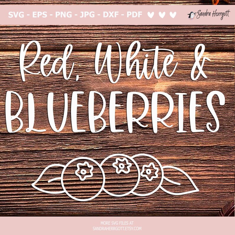 Red White Blueberries Quote Plotter File Svg Dxf Png Jpg Eps Coquette ...
