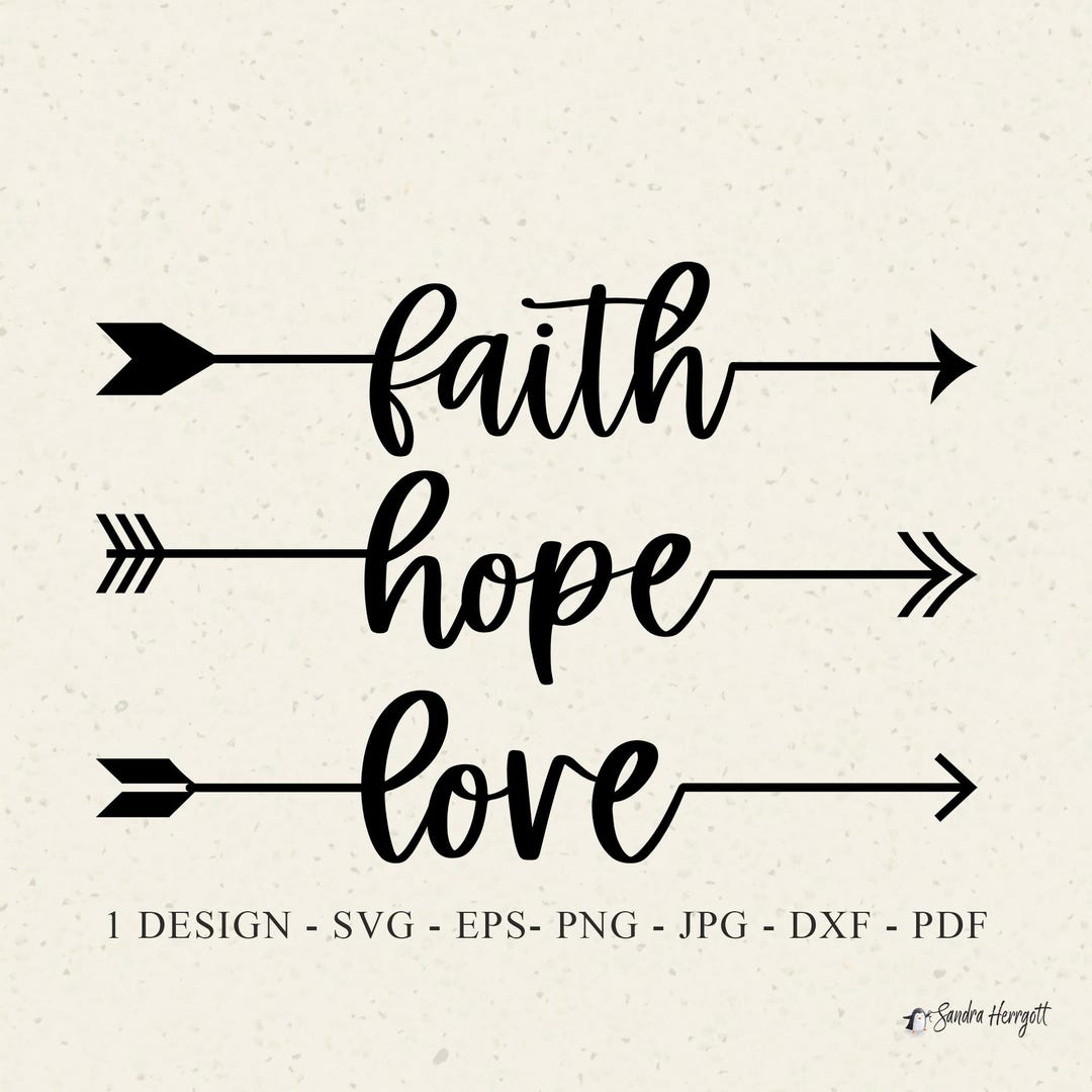 Faith Hope Love Arrow Svg, Scripture Svg, Word Arrows Svg, Christian ...