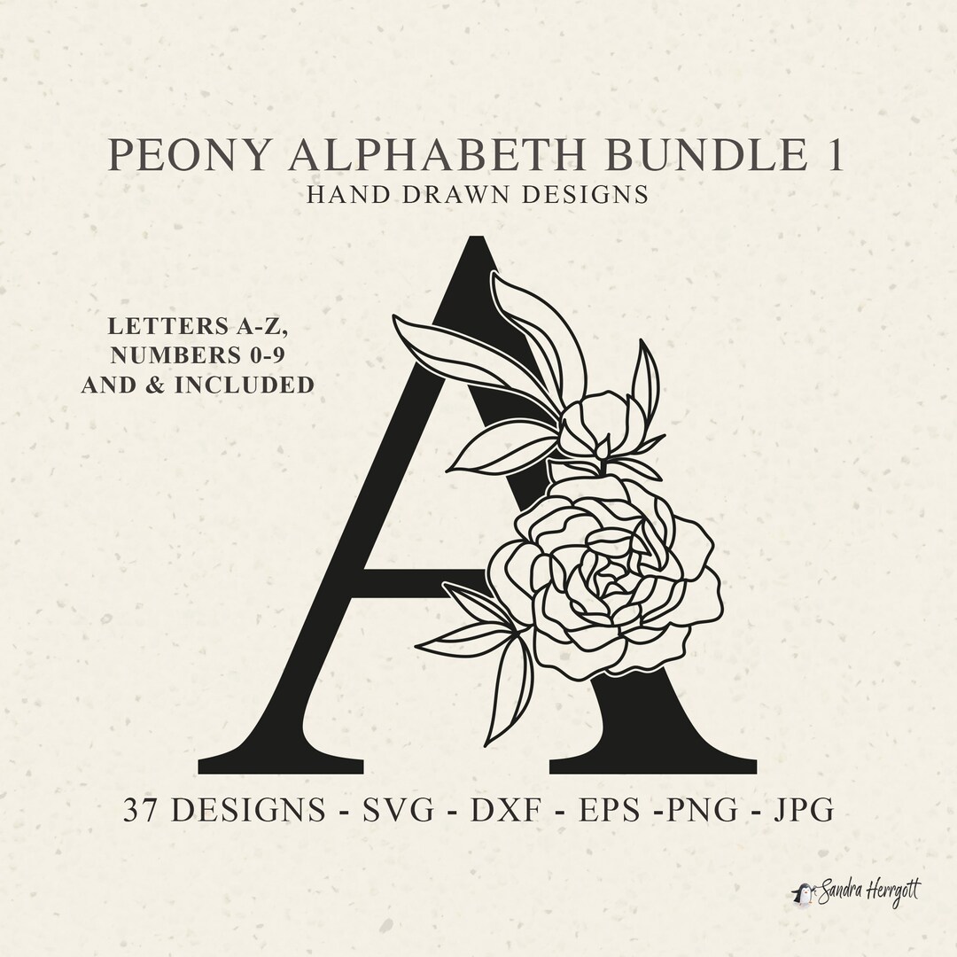 Peony Alphabet Plotter File Svg Dxf Eps Png Jpg Letter & Number Cricut ...