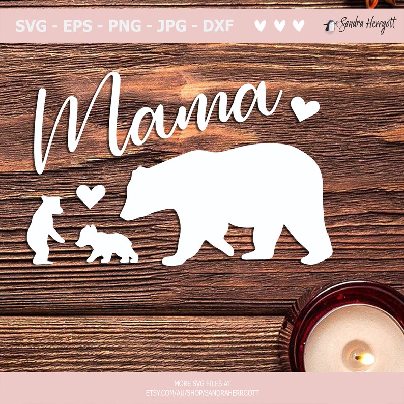 Mama Bear Plotter File Svg Dxf Png Eps Jpg Forest Animal Cricut ...