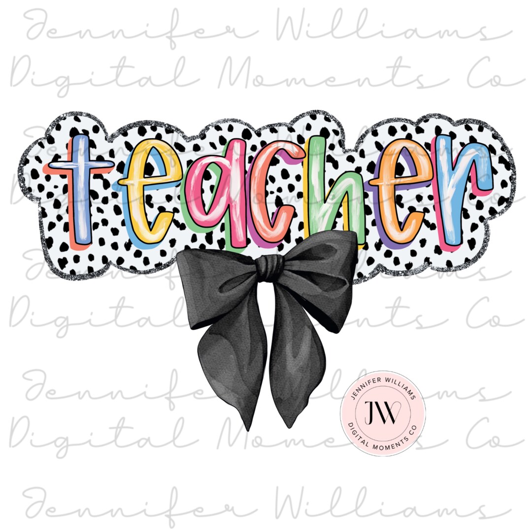 Teacher, Dalmatian Dots, Coquette, Digital Download, PNG, Sublimation ...